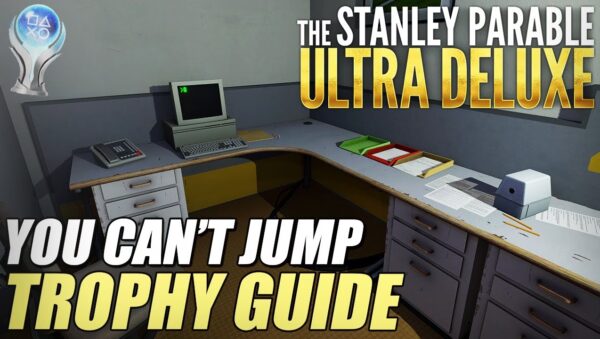 Guía de Trofeos: The Stanley Parable Ultra Deluxe | CityGame