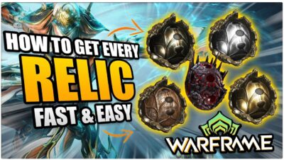 Guía Definitiva de Farmeo de Reliquias en Warframe | CityGame